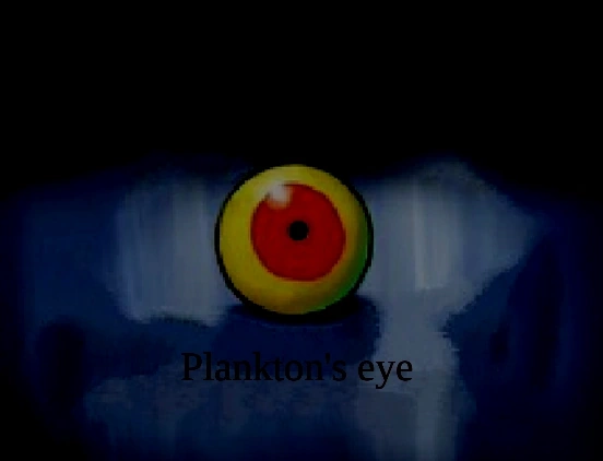 Plankton's Eye | Spongebob Lost Episodes Official Wiki | Fandom