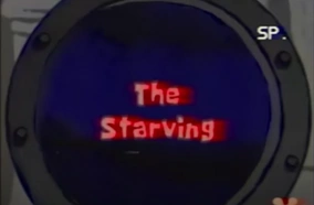 The Starving | Spongebob Lost Episodes Official Wiki | Fandom