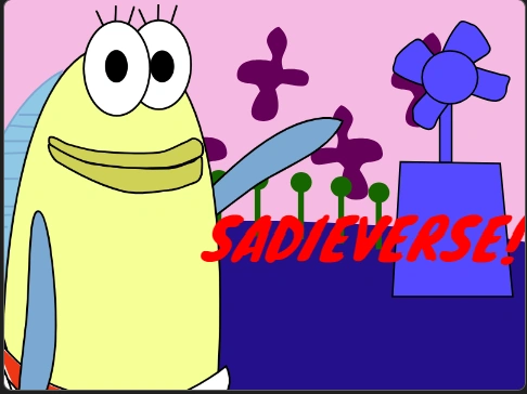 Sadieverse | SpongeBob New Fanon Wiki | Fandom