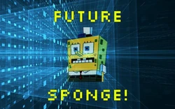 FutureSponge! | SpongeBob New Fanon Wiki | Fandom