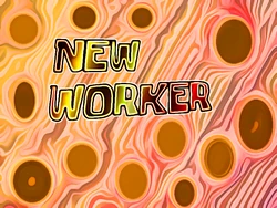 New Worker | SpongeBob New Fanon Wiki | Fandom