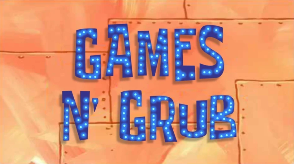Games N' Grub | SpongeBob New Fanon Wiki | Fandom
