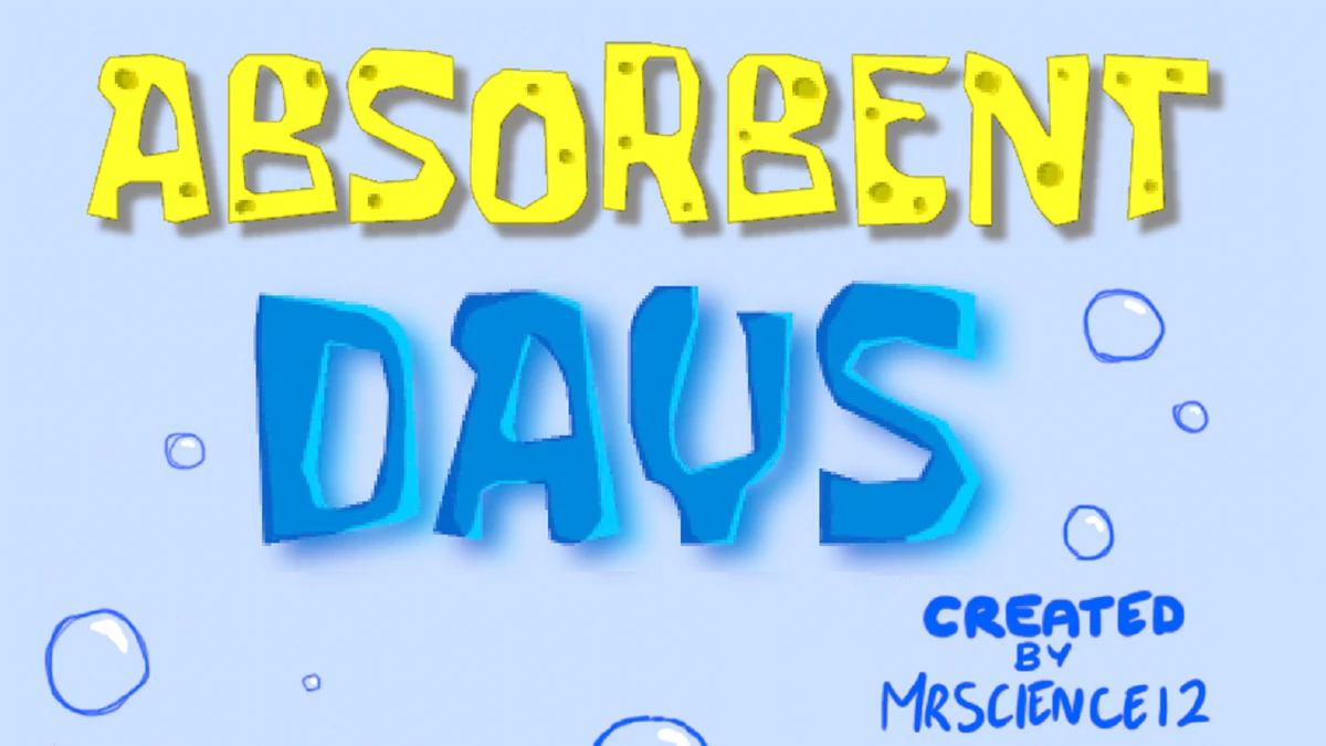 Absorbent Days | SpongeBob New Fanon Wiki | Fandom