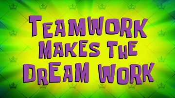 Teamwork Makes The Dream Work I Had Some Help, Teamwork Makes The