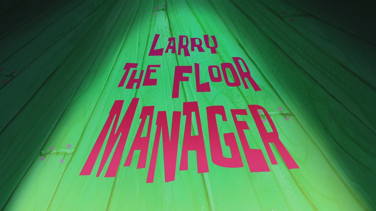 Larry manager | SpongeBob Wiki | Fandom