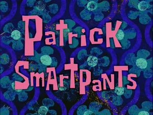 Patryk Bystroporty | SpongeBob Wiki | Fandom