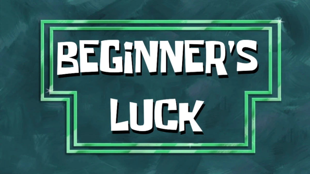 Beginner's Luck | SpongeBob Fanon (My Version) Wiki | Fandom
