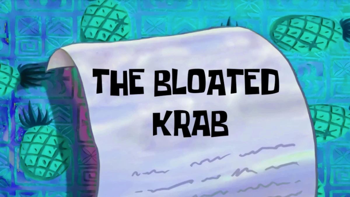The Bloated Krab | SpongeBob Fanon (My Version) Wiki | Fandom