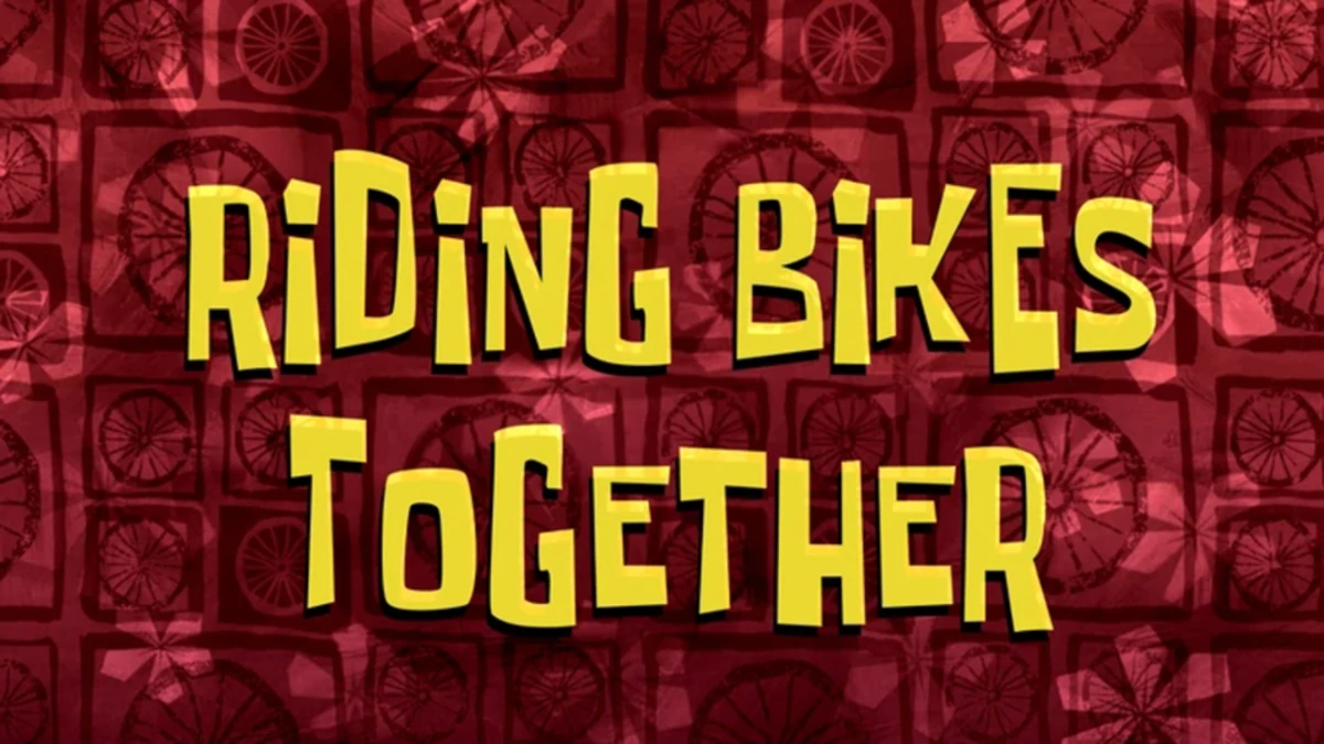 Riding Bikes Together | SpongeBob Fanon (My Version) Wiki | Fandom