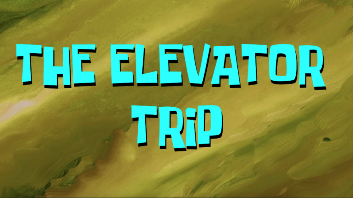 The Elevator Trip Spongebob Fanon My Version Wiki Fandom
