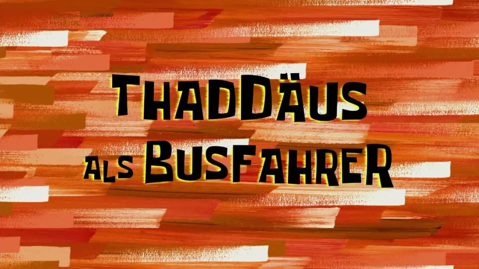 Thaddäus als Busfahrer (Episode) | SpongeBob Wiki | Fandom