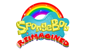 SpongeBob: Reimagined | Encyclopedia SpongeBobia | Fandom