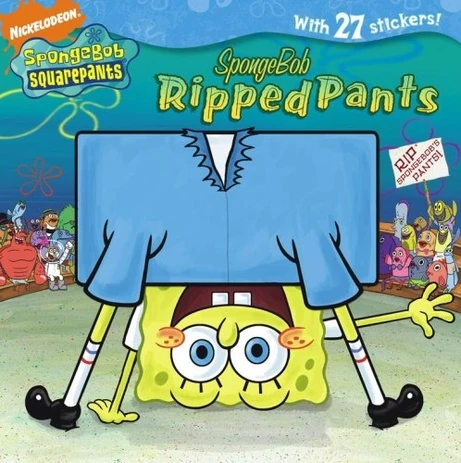 Ripped Pants | Encyclopedia SpongeBobia | Fandom