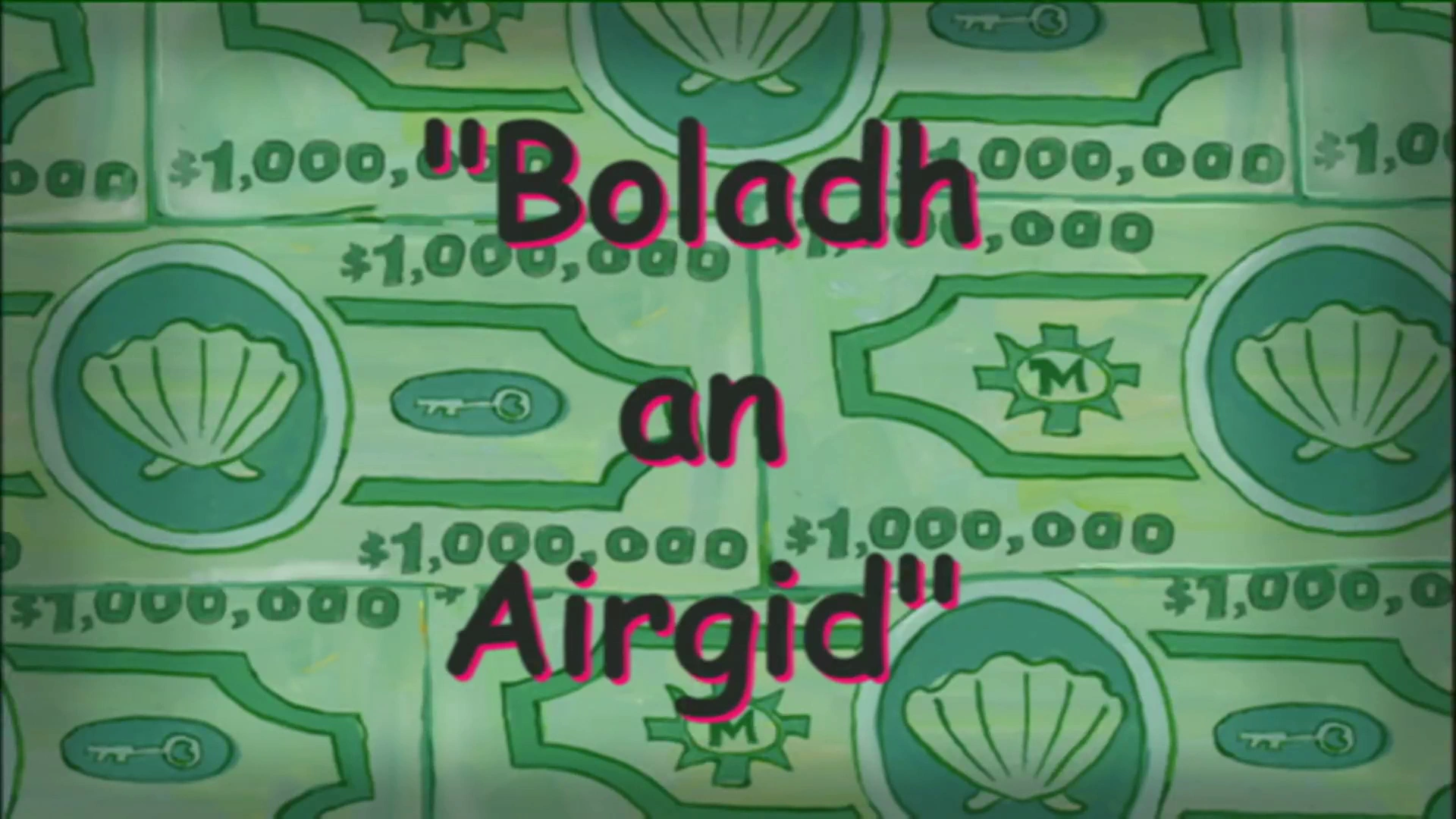 Spongebob Chomh Inghaolmhar