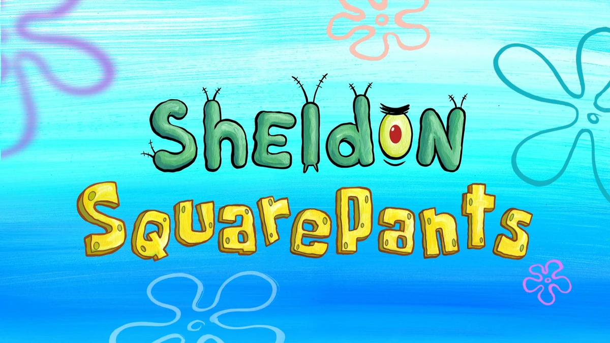 Sheldon SquarePants | Encyclopedia SpongeBobia | Fandom