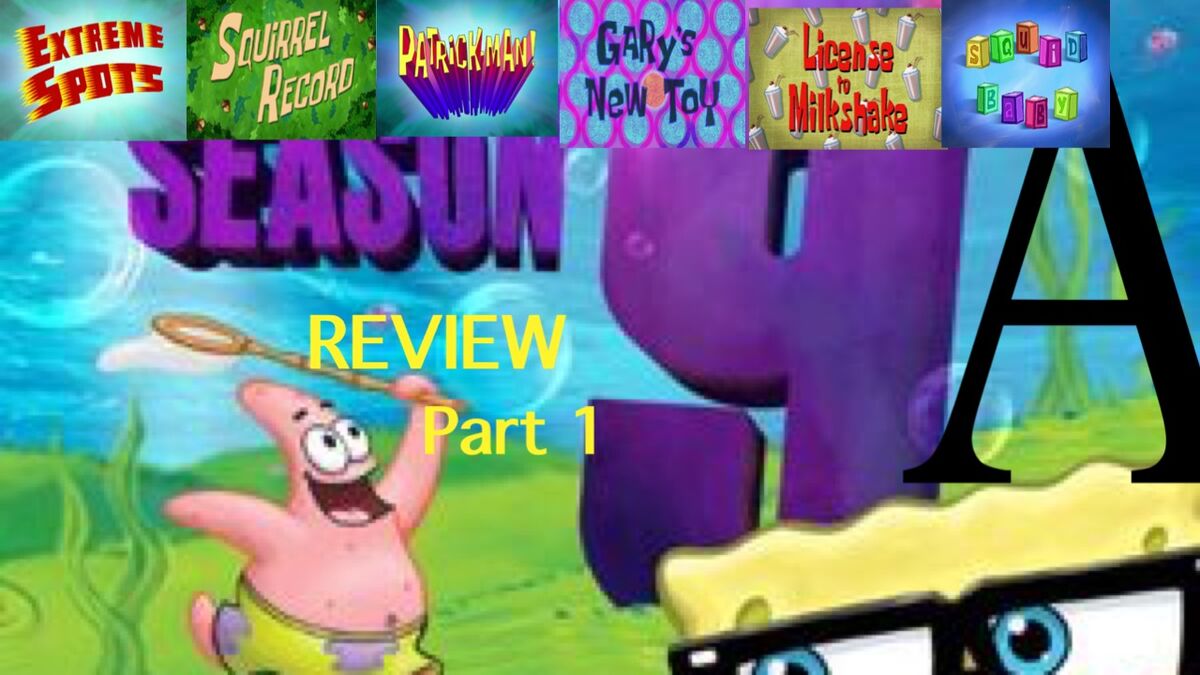 User blog:Tyler730/Season 9A Review Part 1 | Encyclopedia SpongeBobia ... User blog:Tyler730/Season 9A Review Part 1 | Encyclopedia SpongeBobia ...