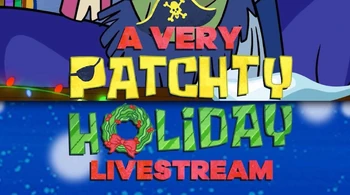 A Very Patchy Holiday Livestream | Encyclopedia SpongeBobia | Fandom