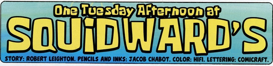 One Tuesday Afternoon at Squidward's | Encyclopedia SpongeBobia | Fandom