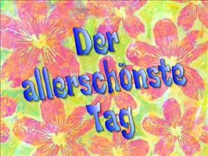 Der allerschönste Tag (Episode) | SpongeBob Wiki | Fandom