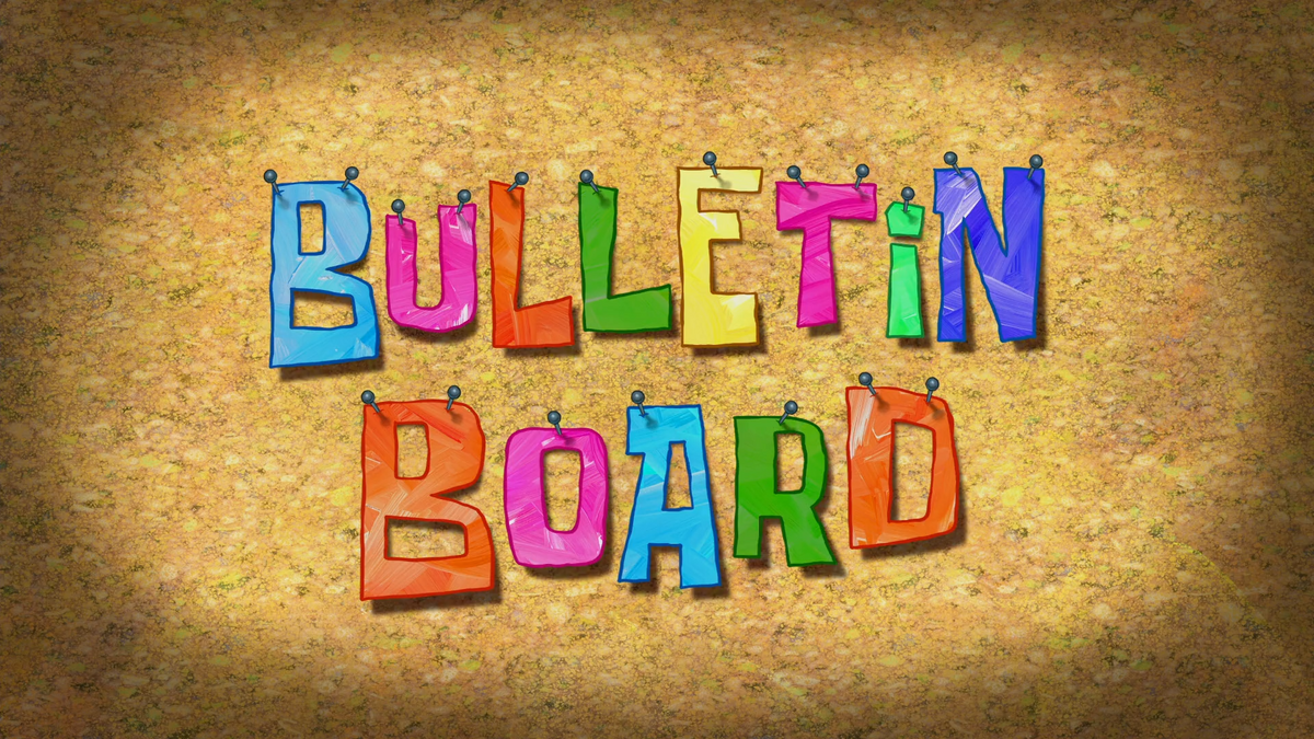 Bulletin Board Encyclopedia Spongebobia Fandom