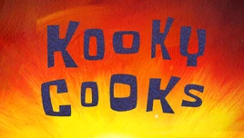 Kooky Cooks | Encyclopedia SpongeBobia | Fandom