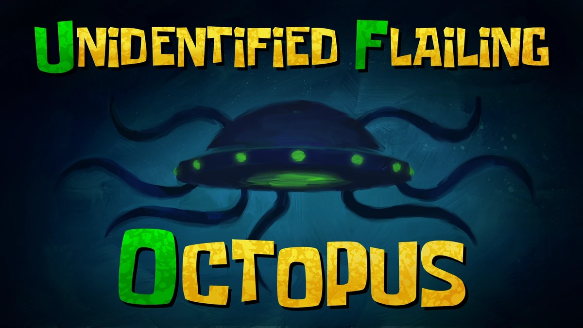 Unidentified Flailing Octopus | Encyclopedia SpongeBobia | Fandom