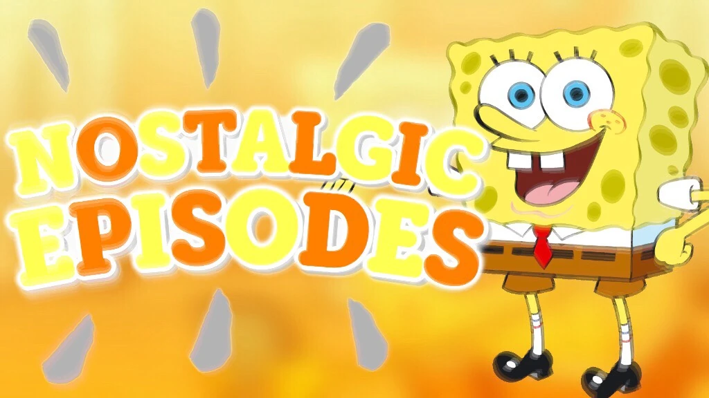 User blog:Collisioned/Most Nostalgic SpongeBob Episodes | Encyclopedia ...
