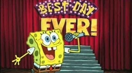 The Best Day Ever (song) | Encyclopedia SpongeBobia | Fandom