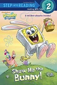 Show Me the Bunny! | Encyclopedia SpongeBobia | Fandom