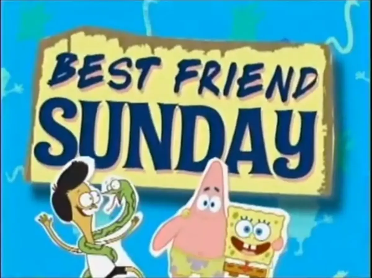 Best Friend Sunday | Encyclopedia SpongeBobia | Fandom