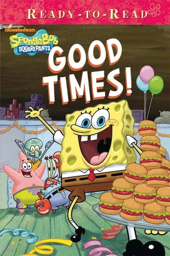 Good Times! | Encyclopedia SpongeBobia | Fandom