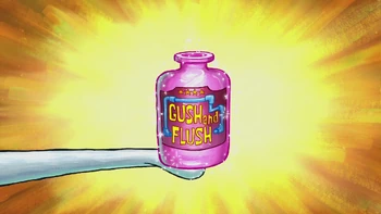 Gush and Flush | Encyclopedia SpongeBobia | Fandom