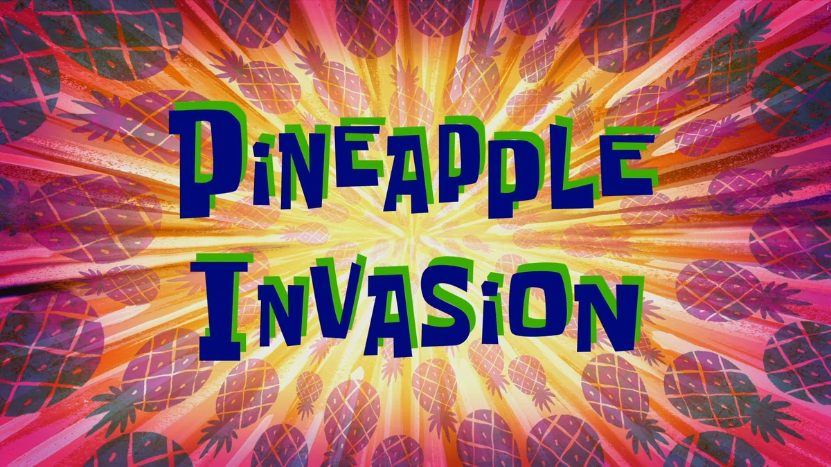 Pineapple Invasion | Encyclopedia SpongeBobia | Fandom