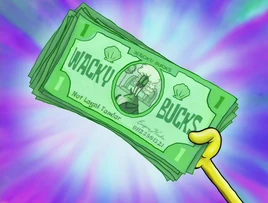 Wacky Bucks | Encyclopedia SpongeBobia | Fandom