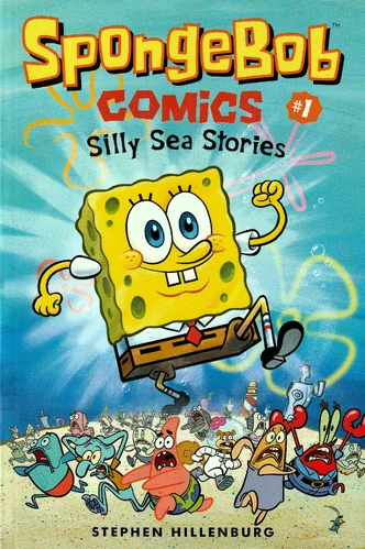 SpongeBob Comics: Book 1: Silly Sea Stories | Encyclopedia SpongeBobia ...