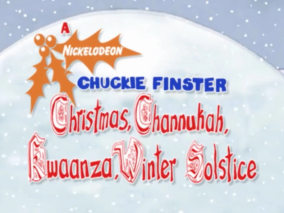 A Chuckie Finster Christmas, Channukah, Kwaanza, Winter Solstice ...