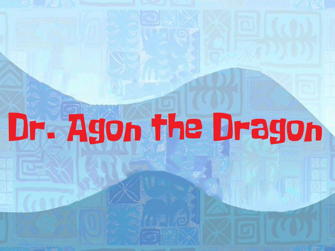 User blog:SpongeTron D/ESB Robot Battle episode 5: Dr. Agon the Dragon ...