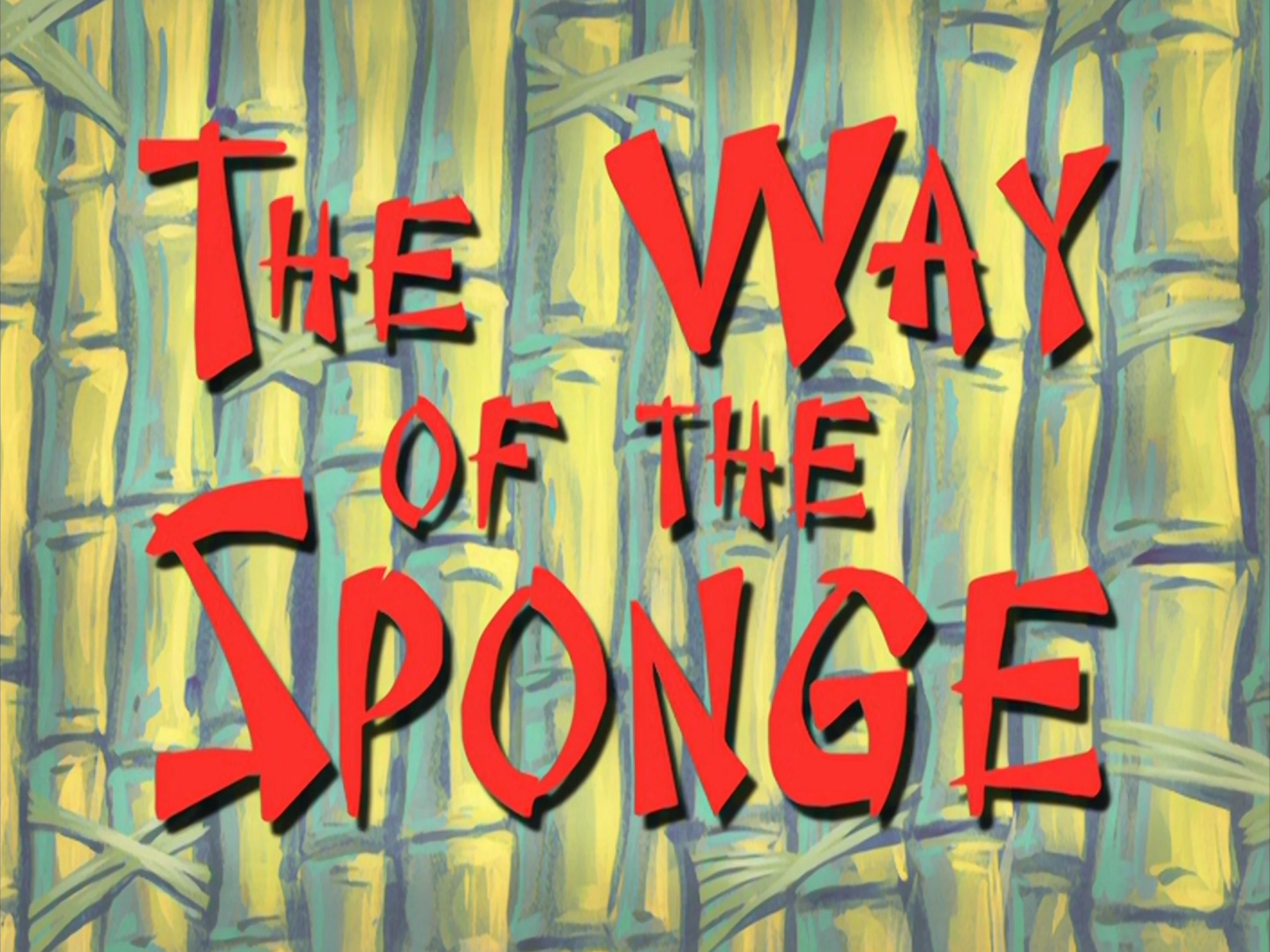 The Way Of The Sponge Gallery Encyclopedia Spongebobia Fandom