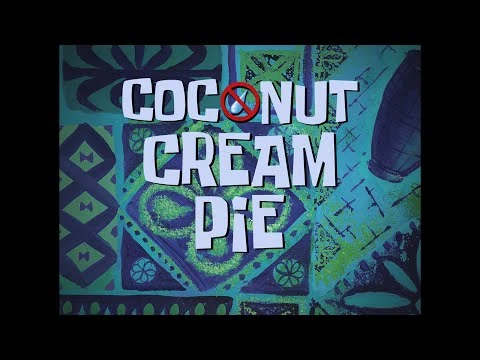 Coconut Cream Pie | Encyclopedia SpongeBobia | Fandom