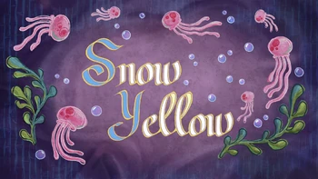 Snow Yellow | Encyclopedia SpongeBobia | Fandom