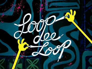 Loop de Loop | Encyclopedia SpongeBobia | Fandom