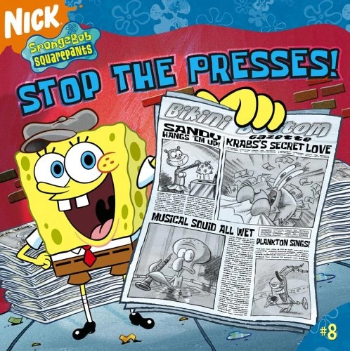 Stop the Presses! | Encyclopedia SpongeBobia | Fandom