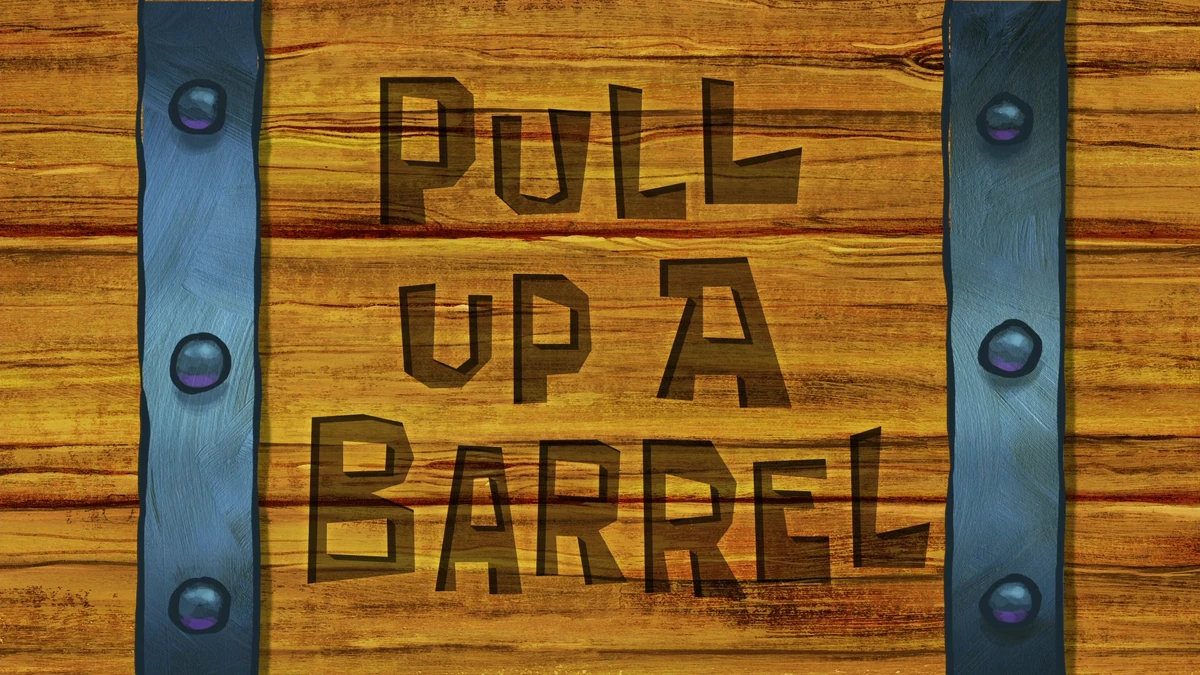Pull Up a Barrel/transcript | Encyclopedia SpongeBobia | Fandom