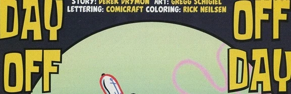 Day Off/Off Day | Encyclopedia SpongeBobia | Fandom