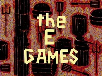 User blog:Louis219/The E Games | Encyclopedia SpongeBobia | Fandom