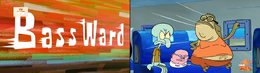 BassWard | Encyclopedia SpongeBobia | Fandom