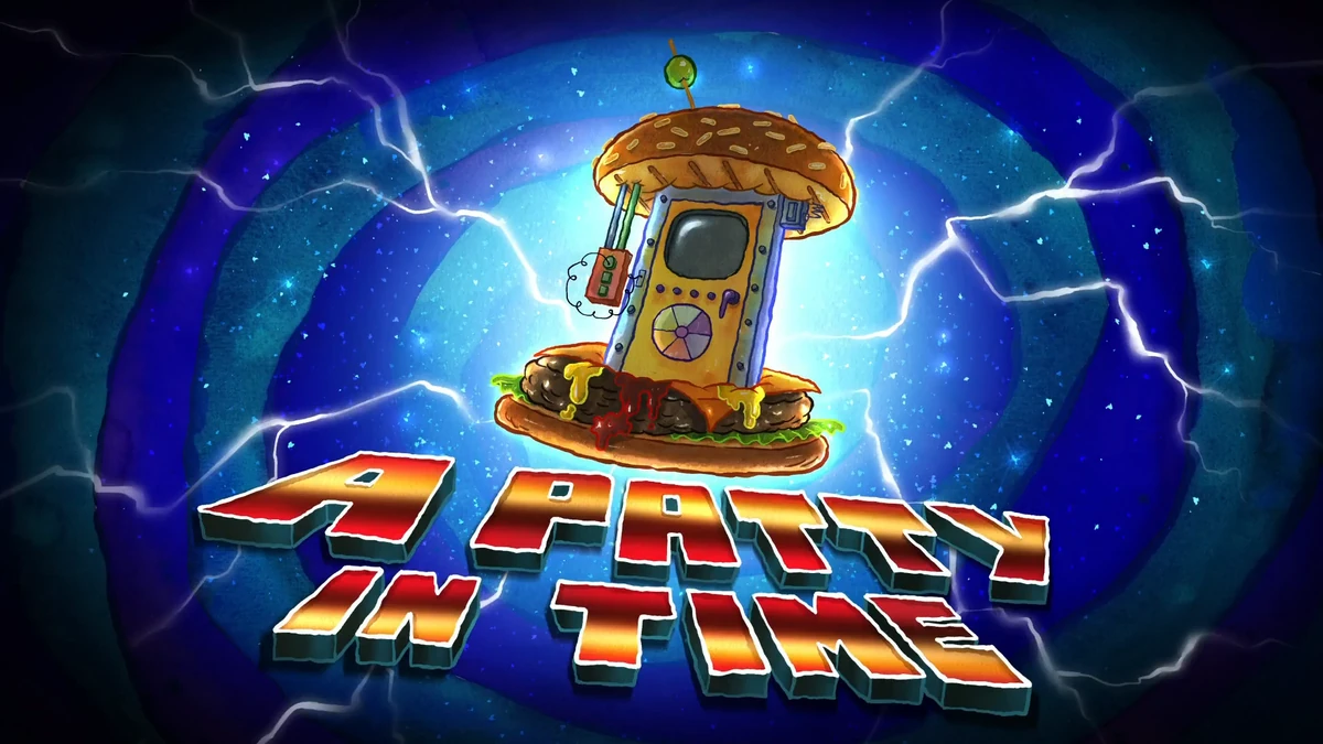 A Patty in Time | Encyclopedia SpongeBobia | Fandom