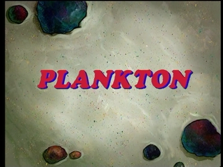 Plankton! | SpongeBob SquarePants Wiki | Fandom