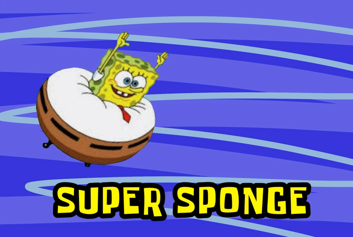 Super Sponge - Series Overview | Fanonia SpongeBobia | Fandom