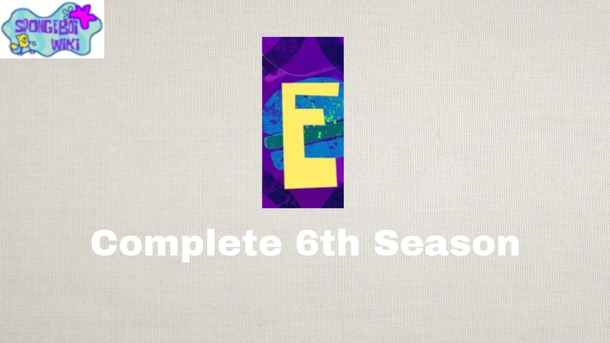 Season 6 | Spongeboi Wiki | Fandom